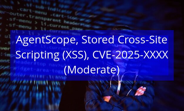 AgentScope, Stored Cross-Site Scripting (XSS), CVE-2025-XXXX (Moderate) - DailyCVE