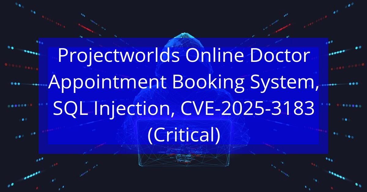 Projectworlds Online Doctor Appointment Booking System, SQL Injection ...