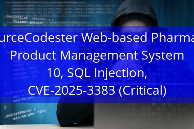 SourceCodester Web-based Pharmacy Product Management System 10, SQL Injection, CVE-2025-3383 ...